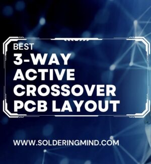 3-Way Active Cross over PCB Layout