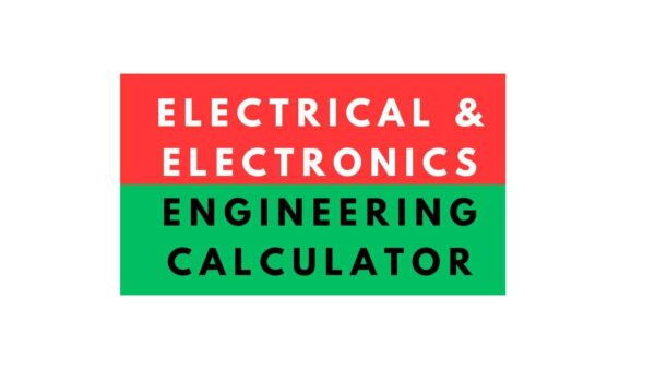 Electrical and Electronic Engineering Calculators