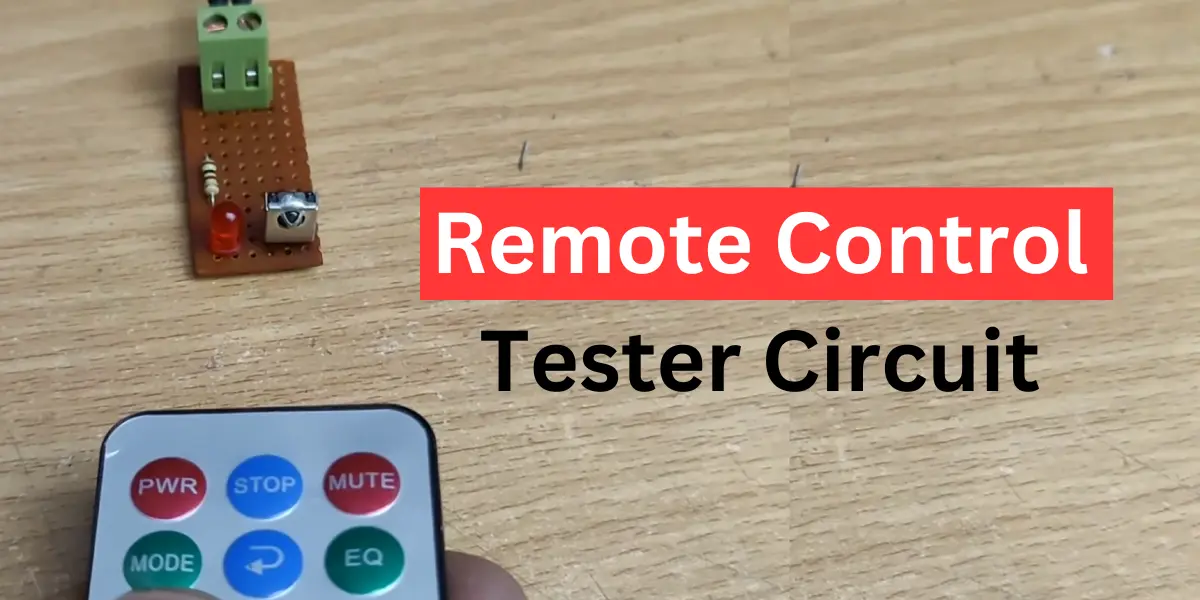 IR Remote Control Tester Circuit