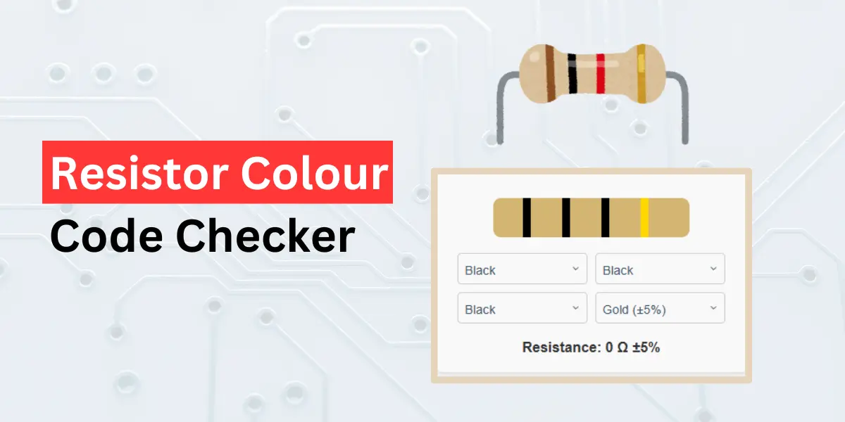 Resistor Colour Code Checker