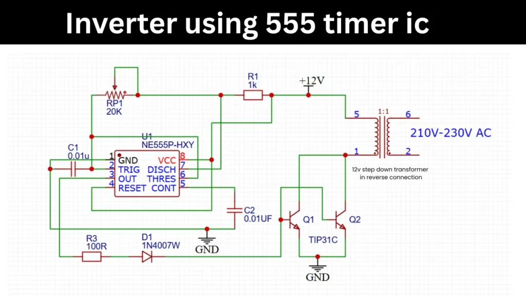 Inverter using 555 Timer IC and TIP31 Transistor