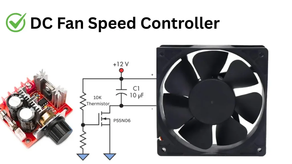 Automatic DC Fan Speed Controller Using Mosfet and Thermistor