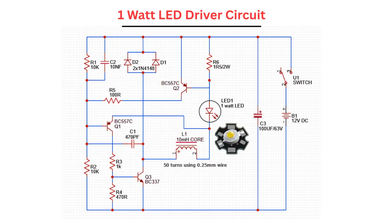 1 Watt LED Driver Circuit Using Transistors