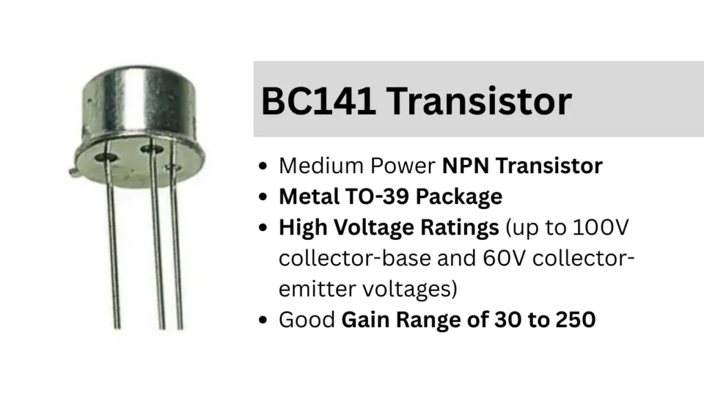 BC141 Transistor Pinout, Specifications and Equivalent