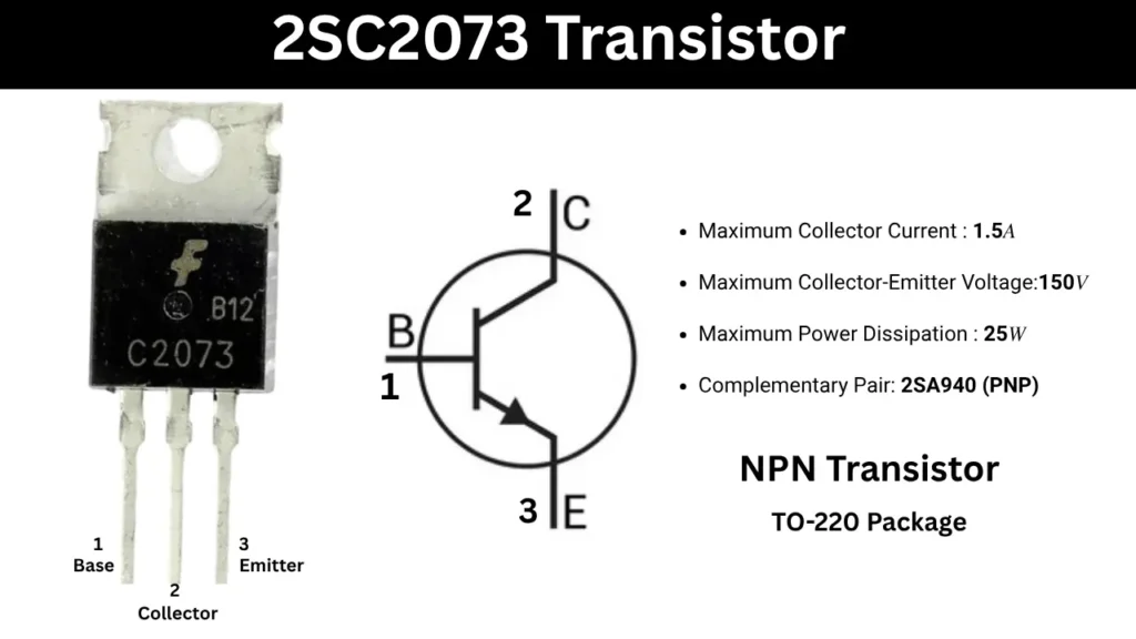 2SC2073 Transistor Pinout, Characteristics and Equivalent