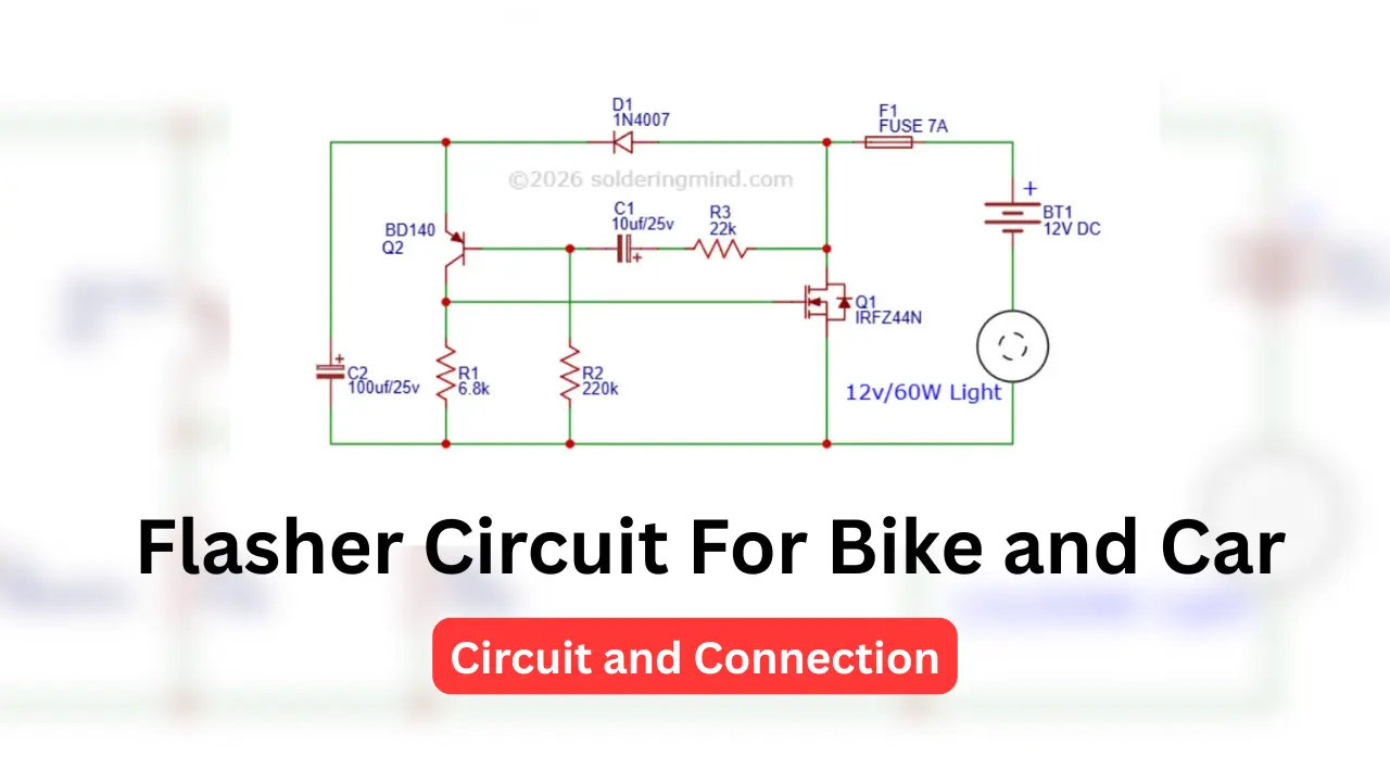 DIY Flasher Circuit For Bike and Car